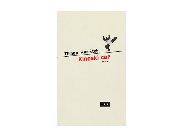 Kineski car - Tilman Ramštet