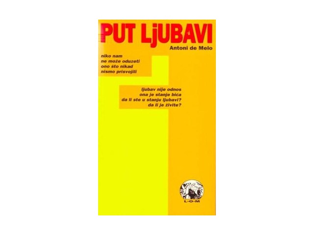 Put ljubavi - Antoni De Melo