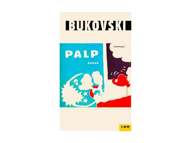 Palp - Čarls Bukovski