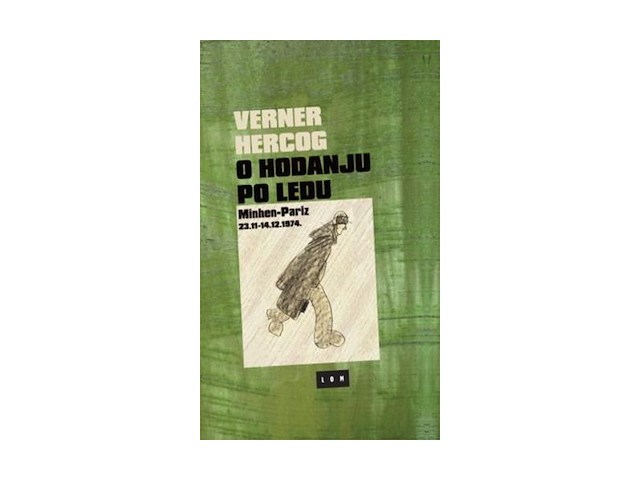 O hodanju po ledu - Verner Hercog