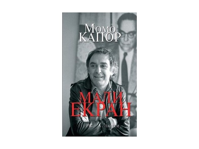 Mali ekran - Momo Kapor