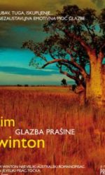 Glazba Prašine, Tvrdi Povez Od Tim Winton