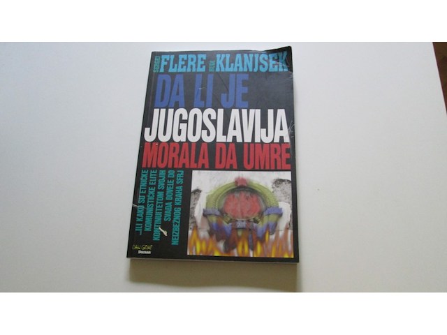Da li je Jugoslavija morala da umre, Flere Klanjšek