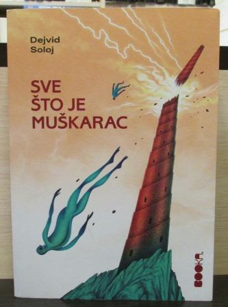SVE ŠTO JE MUŠKARAC – DEJVID SOLOJ