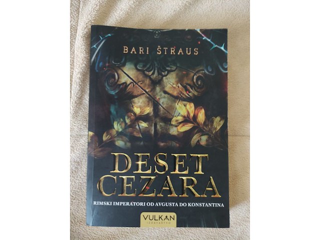 Deset Cezara,Bari Štraus