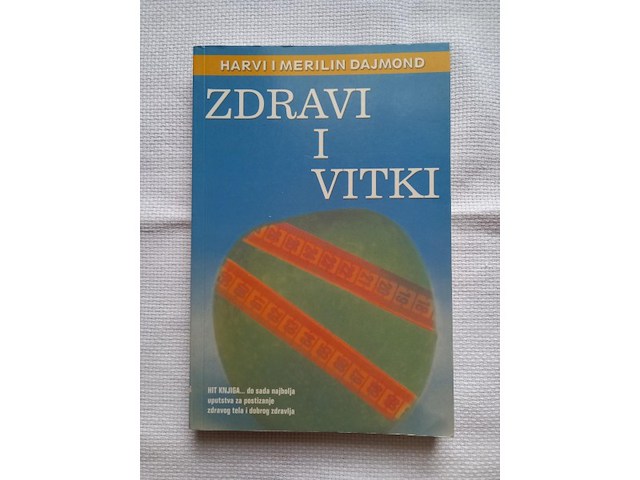 Zdravi i vitki - Harvi i Merilin Dajmond