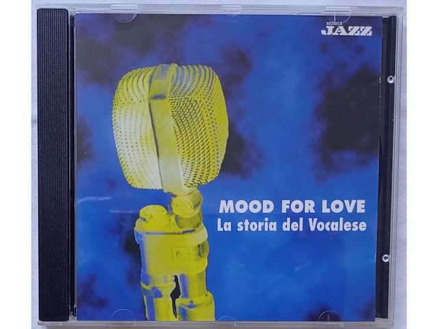 VARIOUS - MOOD FOR LOVE: La storia del vocales