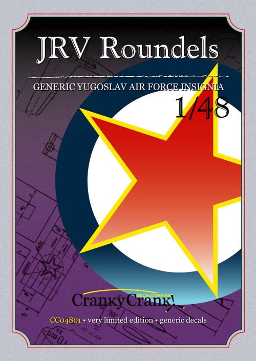 CRANKY CRANK! JRV Roundels, Generic Yugoslav Air Force Insignia in 1/48