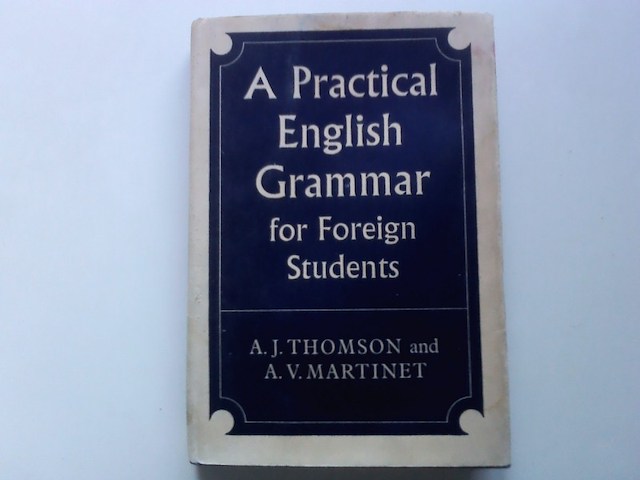 A Practical English Grammar for Foreign Students