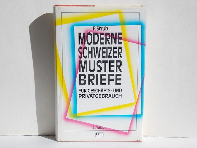 Moderne schweizer muster briefe - fur geschafts und