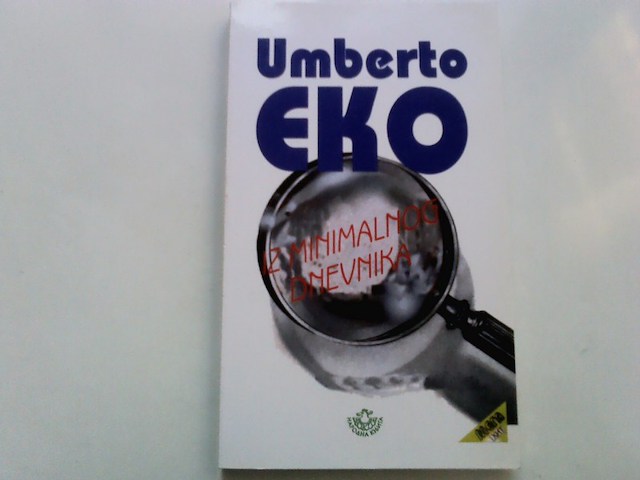 Umberto Eko - Iz minimalnog dnevnika