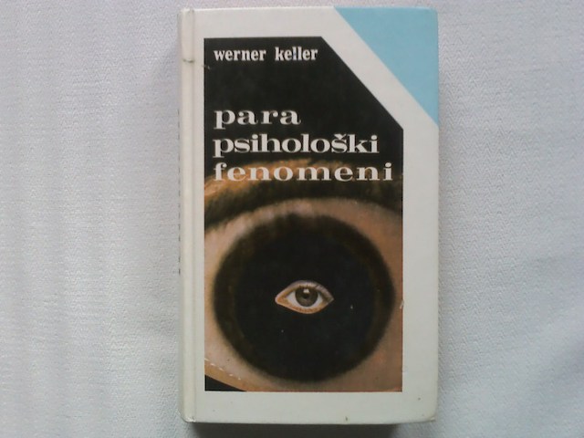 Verner Keler - Parapsihološki fenomeni