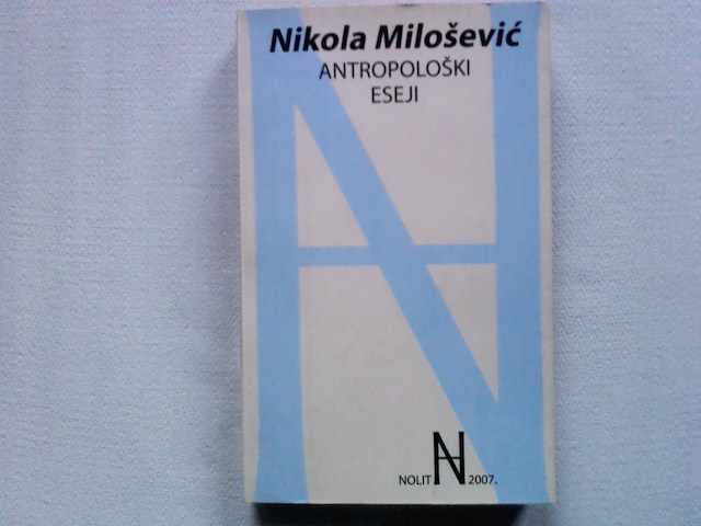 Nikola Milošević - Antropološki eseji