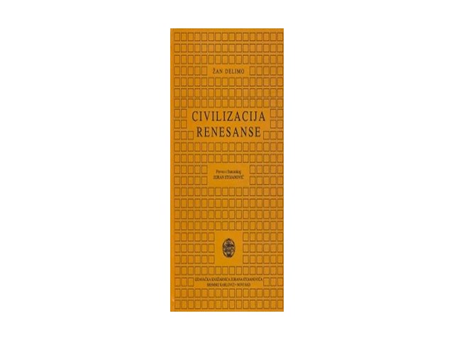 Civilizacija renesanse - Žan Delimo