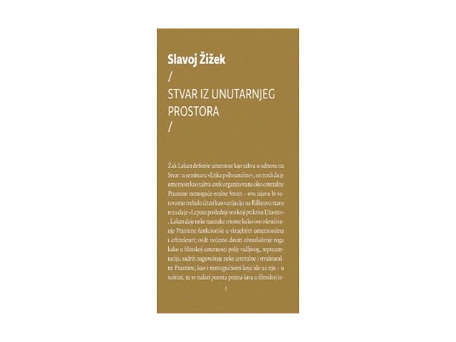 Stvar iz unutarnjeg prostora - Slavoj Žižek