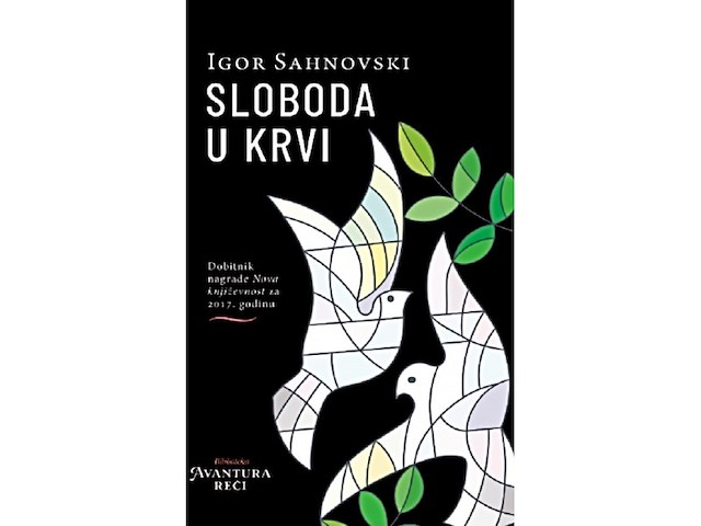 Sloboda u krvi - Igor Sahnovski