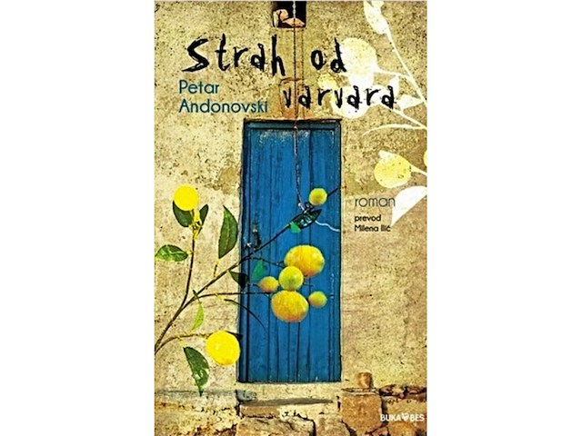 Strah od varvara - Petar Andonovski