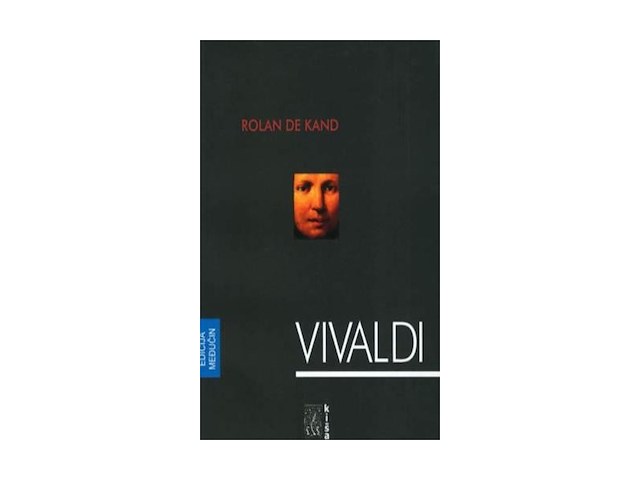 Vivaldi - Rolan de Kand