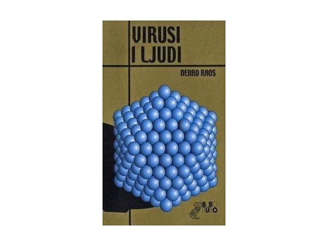 Virusi i ljudi - Nenad Raos