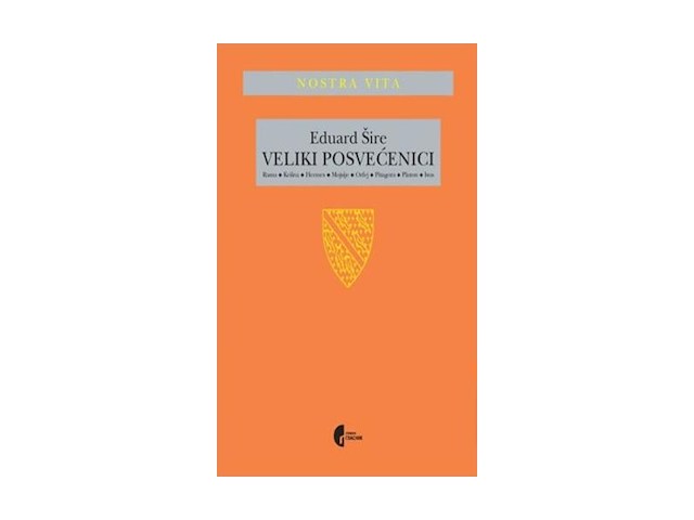 Veliki posvećenici - Eduard Šire