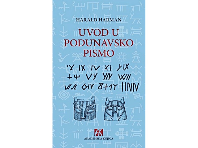 Uvod u podunavsko pismo - Harald Harman