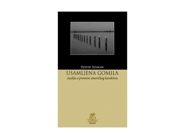 Usamljena gomila - Dejvid Risman