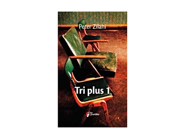 Tri plus 1 - Peter Zilahi