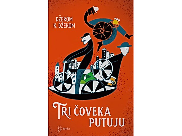 Tri čoveka putuju - Džerom Klapka Džerom