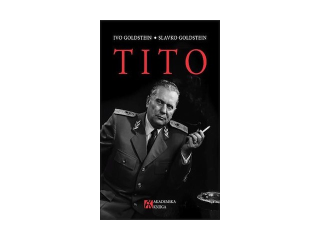 Tito - Ivo Goldstein