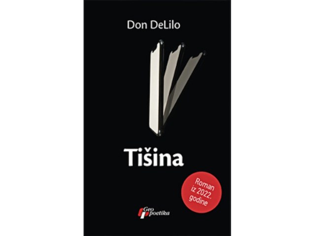 Tišina - Don DeLilo