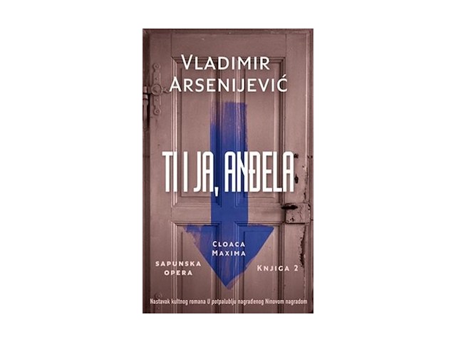 Ti i ja, Anđela - Vladimir Arsenijević