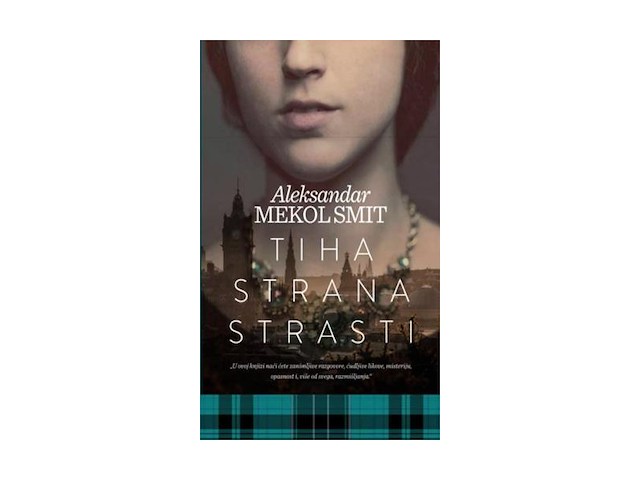 Tiha strana strasti - Aleksandar Mekol Smit