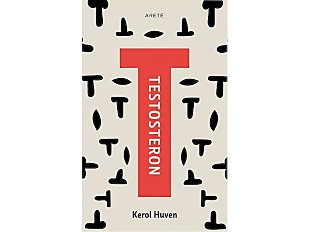 Testosteron - Kerol Huven