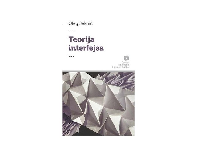 Teorija interfejsa - Oleg Jeknić