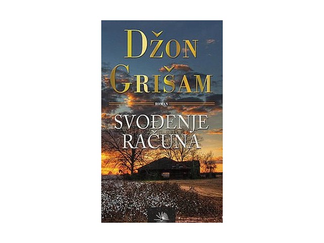 Svođenje računa - Džon Grišam