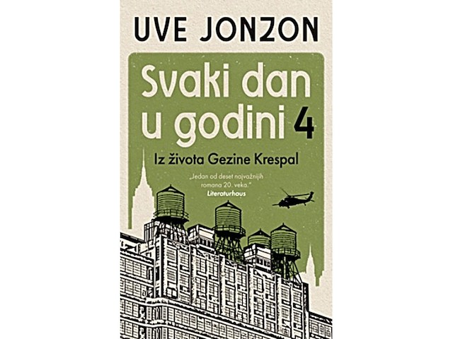 Svaki dan u godini 4 : iz života Gezine Krespal - Uve J