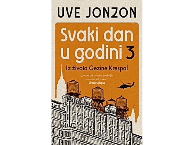 Svaki dan u godini 3 : iz života Gezine Krespal - Uve J