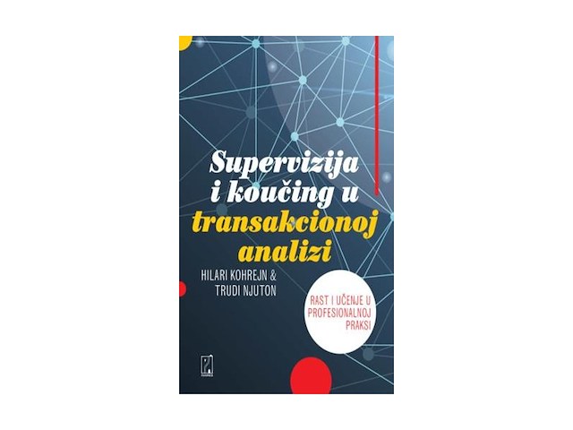 Supervizija i koučing u transakcionoj analizi - Hilari