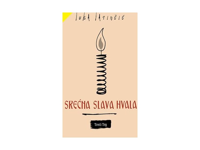 Srećna slava hvala - Luka Latinčić