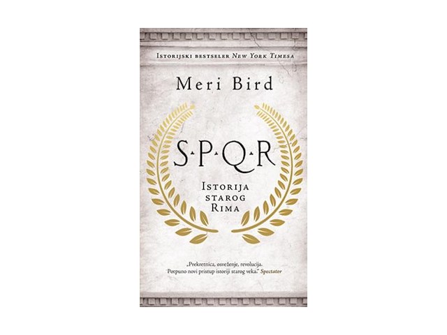 SPQR: Istorija starog Rima - Meri Bird