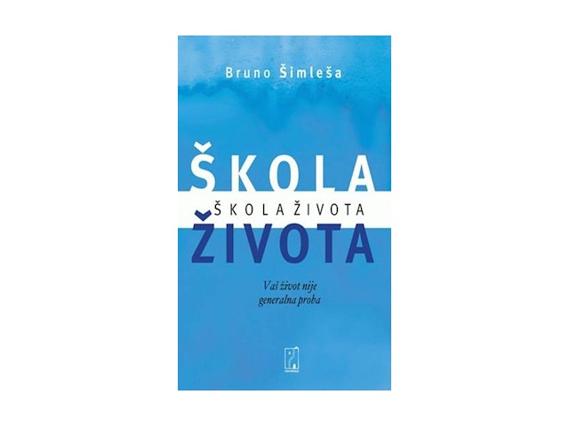 Škola života - Bruno Šimleša