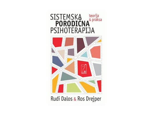 Sistemska porodična psihoterapija - Ros Drejper