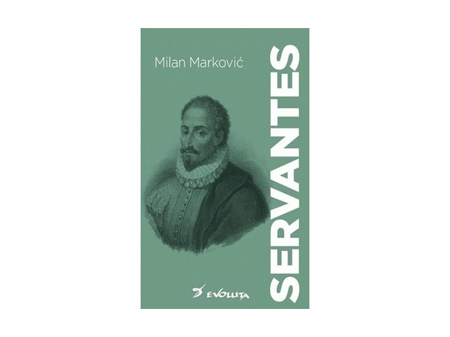 Servantes - Milan Marković