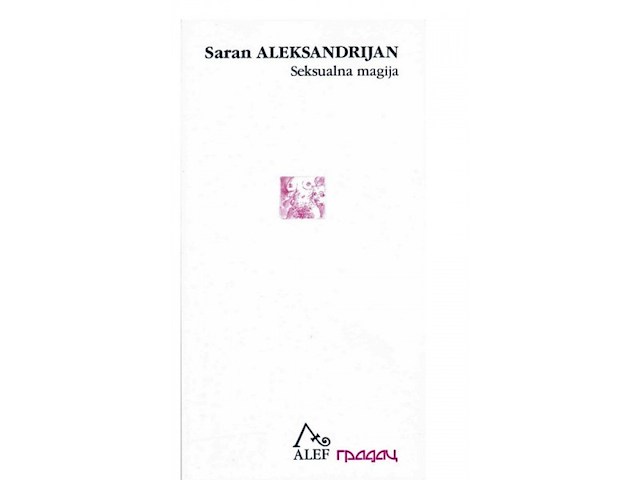 Seksualna magija - Saran Aleksandrijan