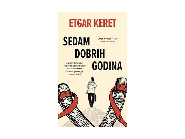 Sedam dobrih godina - Etgar Keret