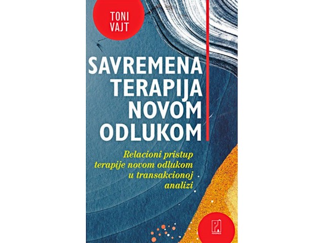 Savremena terapija novom odlukom - Toni Vajt