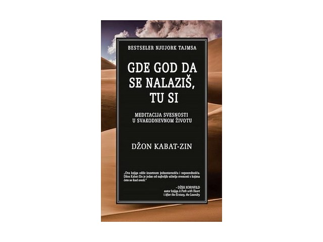 Gde god da se nalaziš, tu si - Džon Kabat-Zin