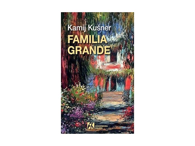 Familia Grande - Kamij Kušner