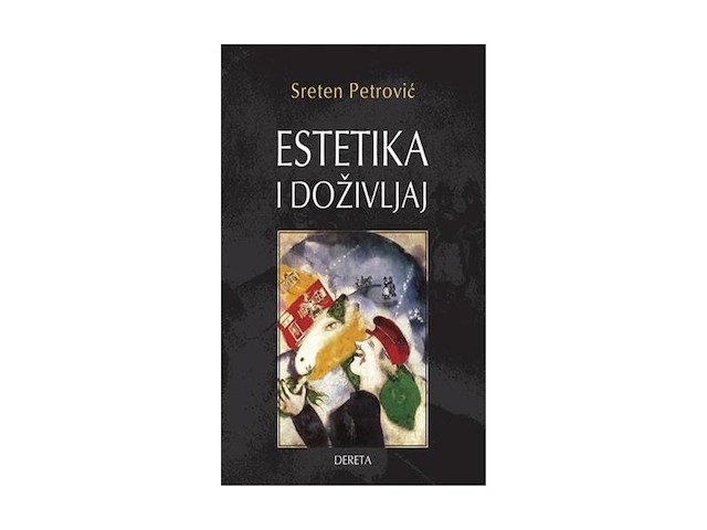 Estetika i doživljaj - Sreten Petrović