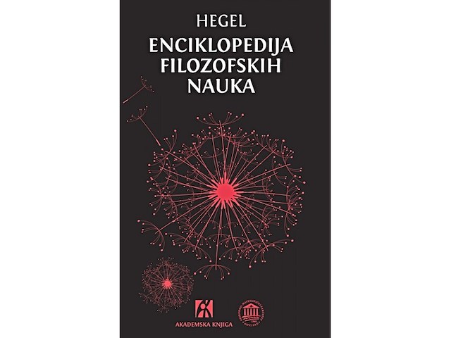 Enciklopedija filozofskih nauka - Fridrih Hegel